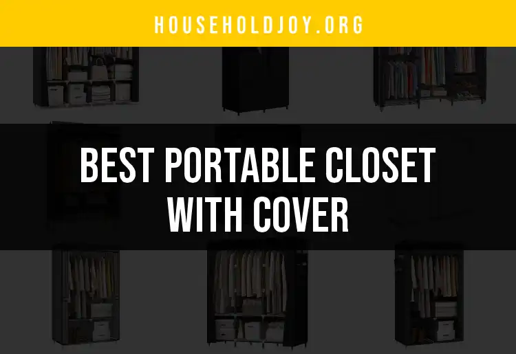 13 Top Portable Closets with Covers for Every Need